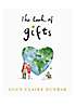 The Book Of Gifts by Lucy Claire Dunbar | Freemans